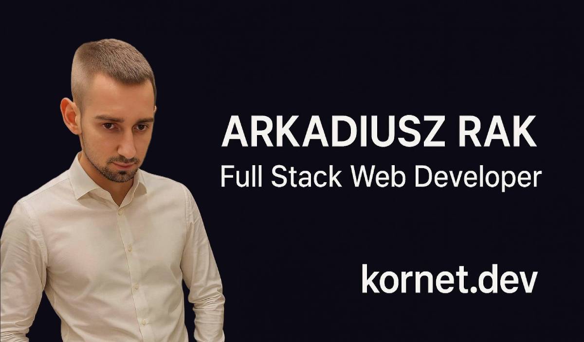 Arkadiusz Rak | Full Stack Web Developer